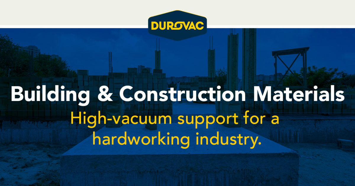 Building and Construction Materials | DuroVac