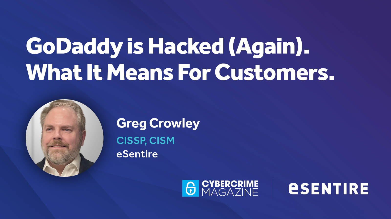 GoDaddy is Hacked (Again): What It Means for Customers | eSentire