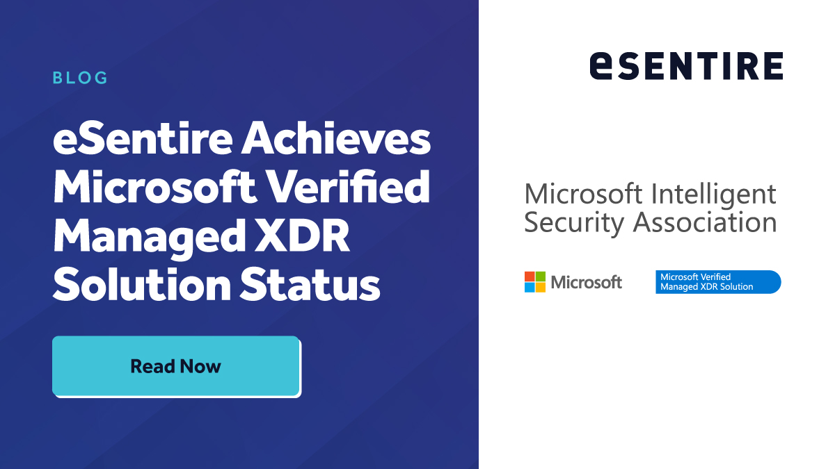 eSentire Achieves Microsoft Verified Managed XDR (MXDR)… | eSentire