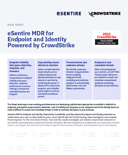 eSentire | MDR for Endpoint & Identity, Powered by CrowdStrike | Data…
