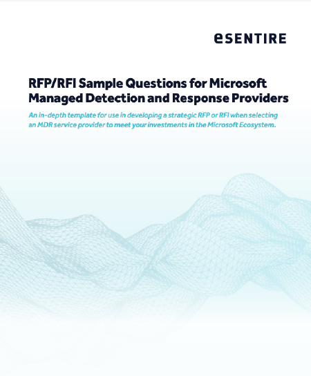 eSentire | RFP/RFI Sample Questions for Microsoft Managed Detection…
