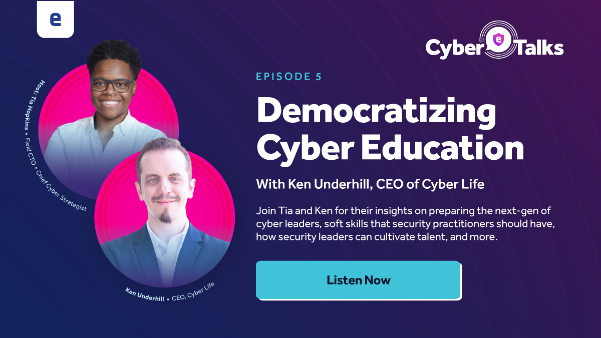 Democratizing Cyber Education [Cyber Talks Podcast] | eSentire