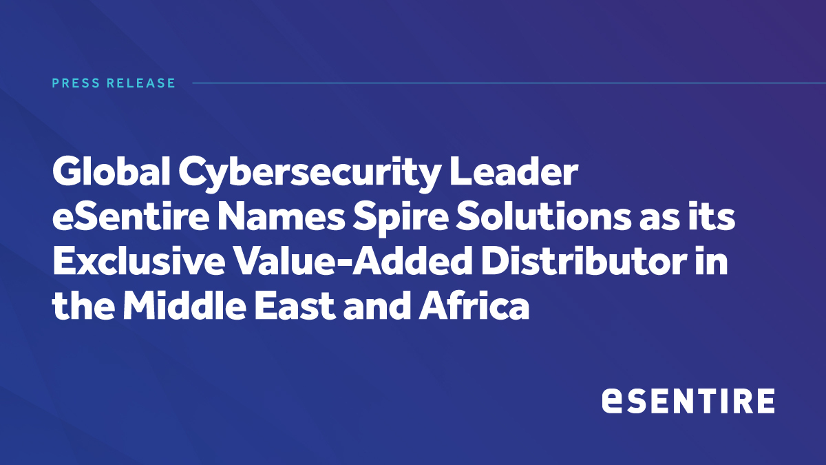 eSentire Names Spire Solutions as its Exclusive… | eSentire