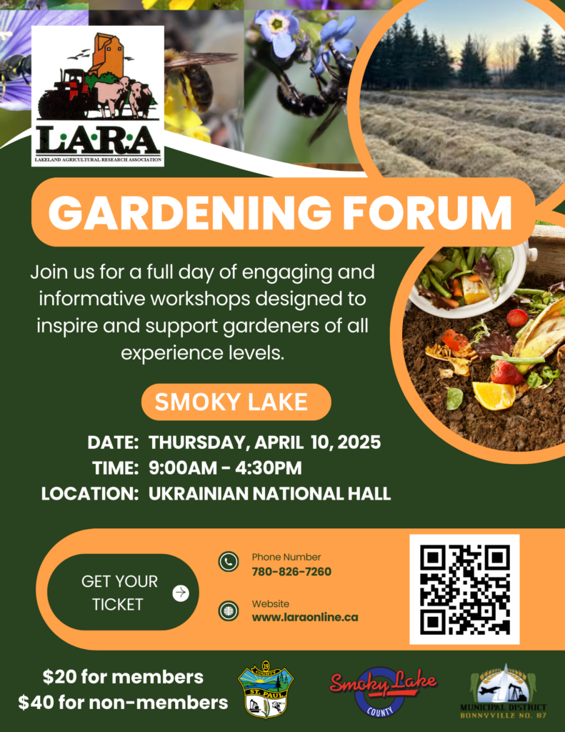 Gardening Forum - Smoky Lake - LARA | Lakeland Agricultural Research ...