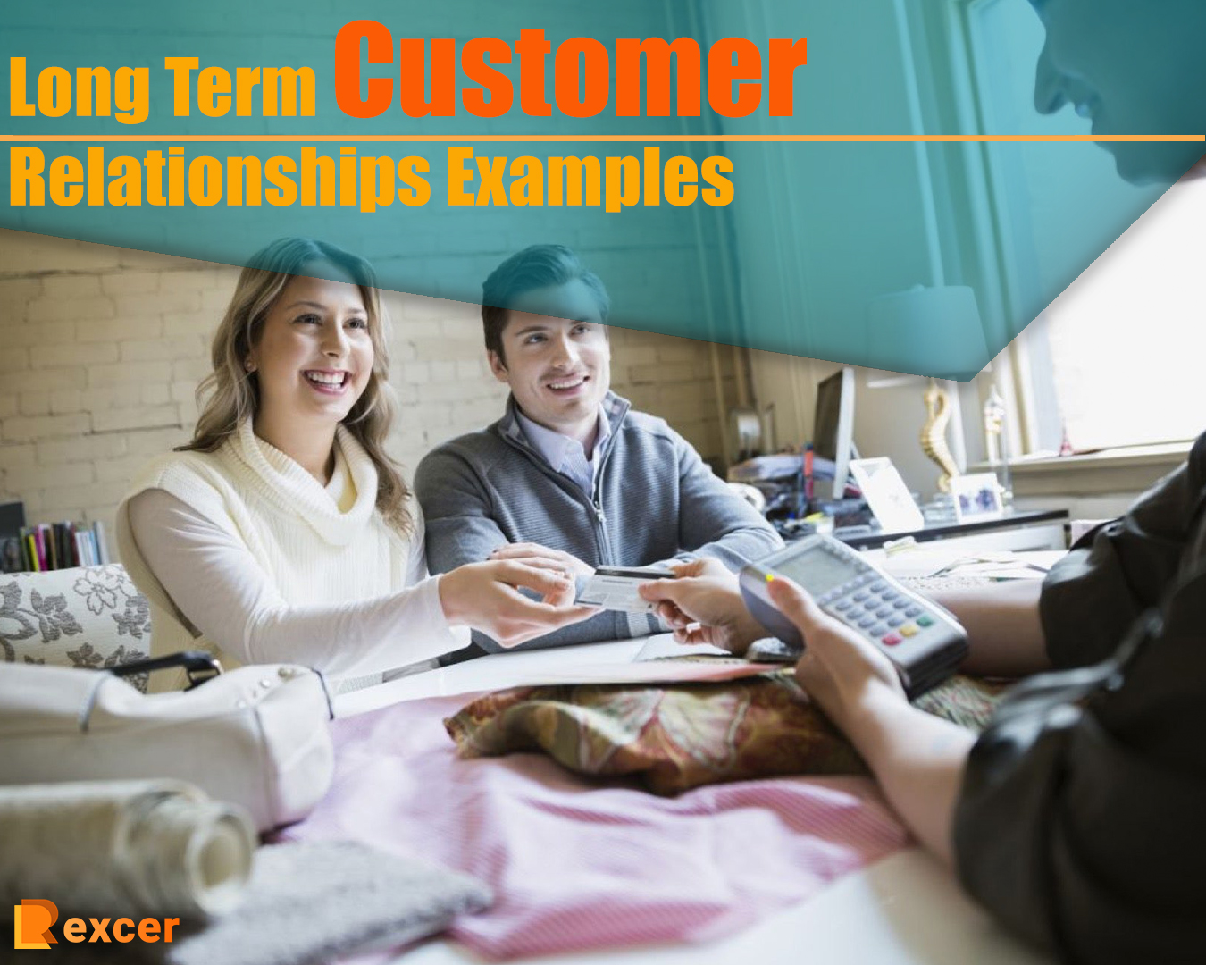 Long Term Customer Relationships Examples