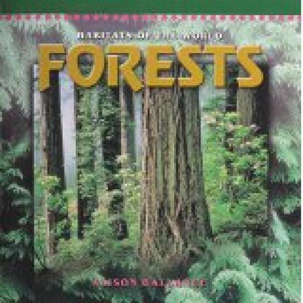 Forests (Habitats of the World) - Western Campus