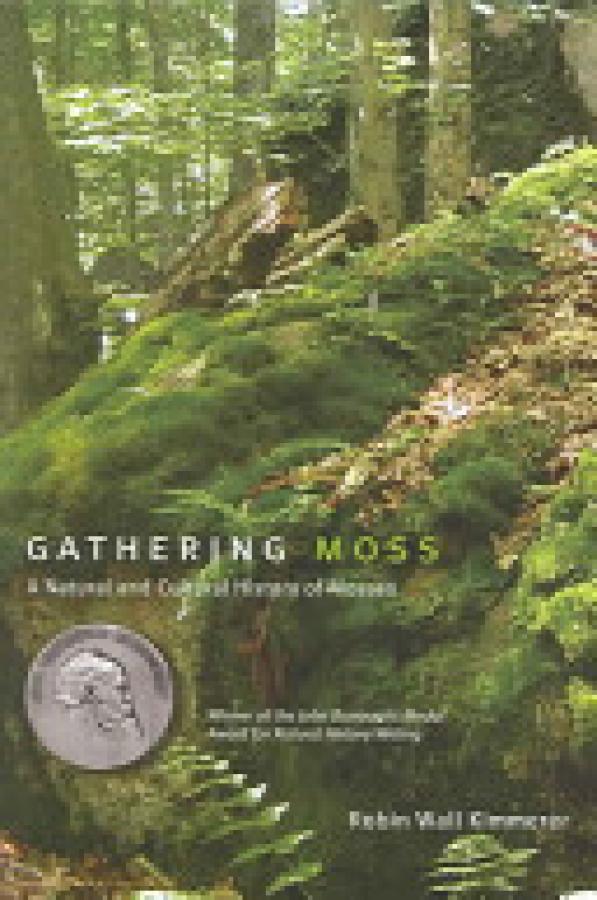 Gathering Moss: A Natural and Cultural H - Western Campus