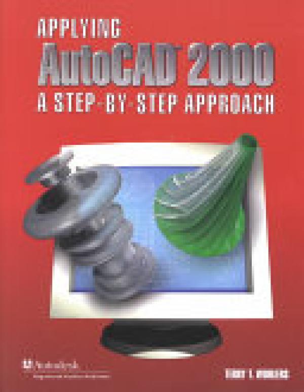 Applying Autocad 2000 - Step By Step - Western Campus
